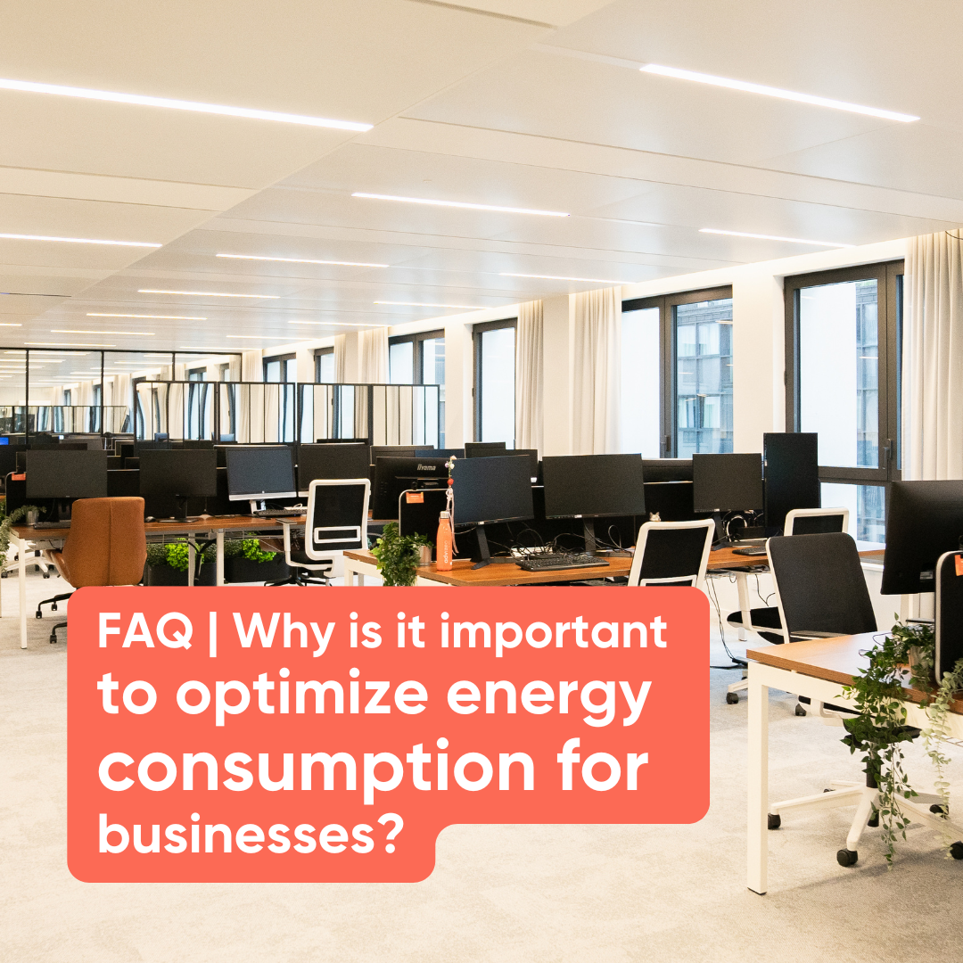 FAQ | Why is it important to optimize energy consumption for businesses ...