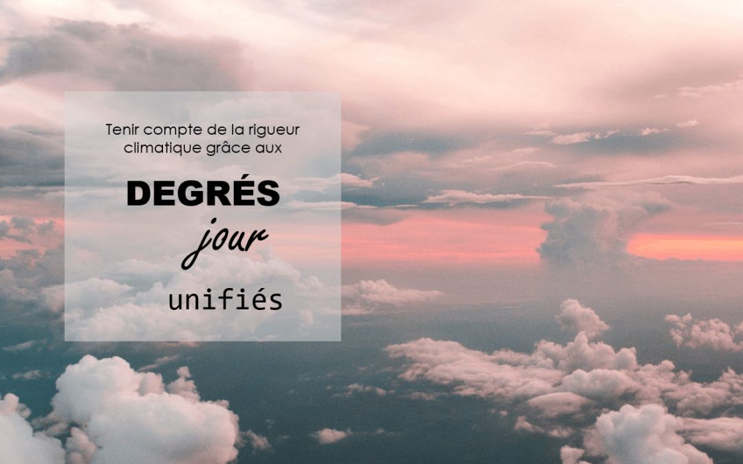 Pourquoi comptabiliser les DJU dans son suivi énergétique