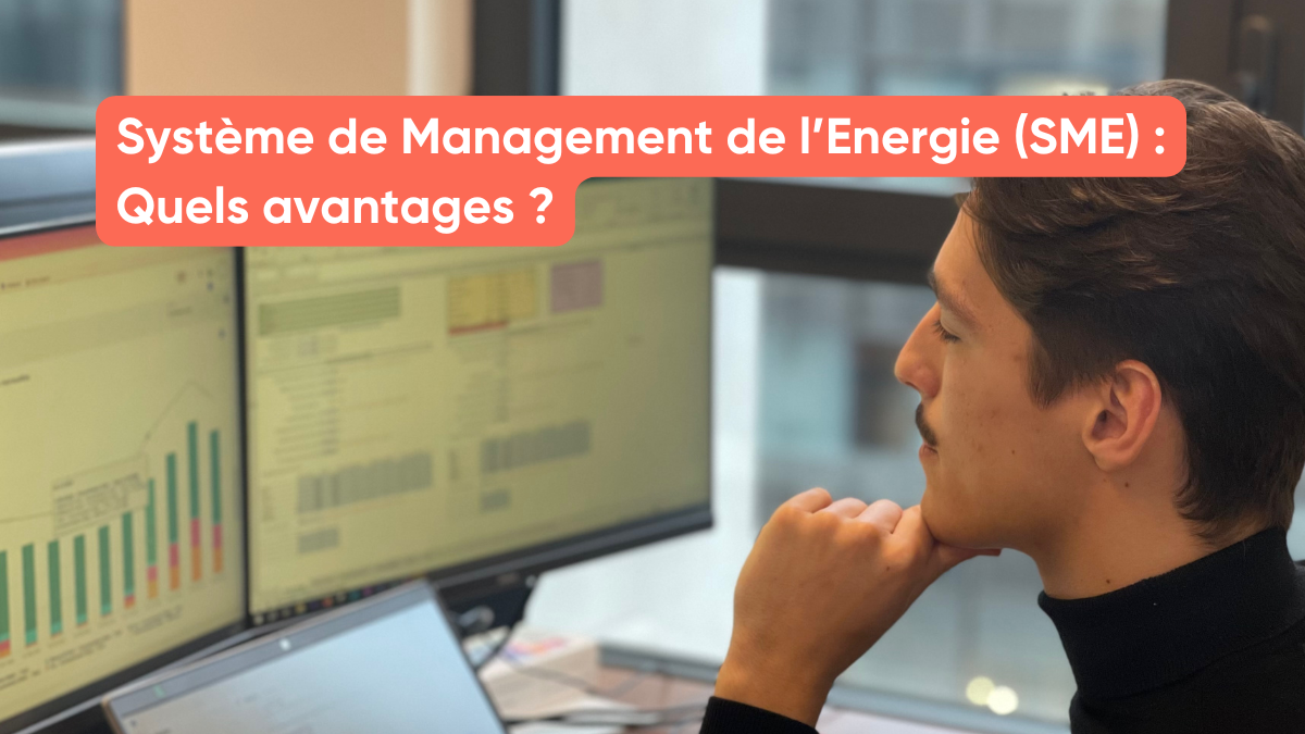 Système de Management de l’Énergie (SMÉ) : Quels avantages